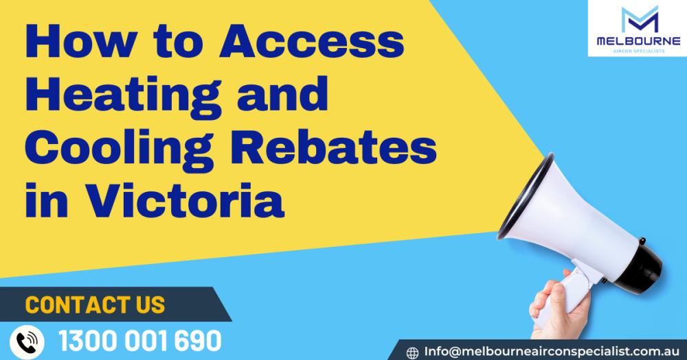 Heating and Cooling Rebates in Victoria